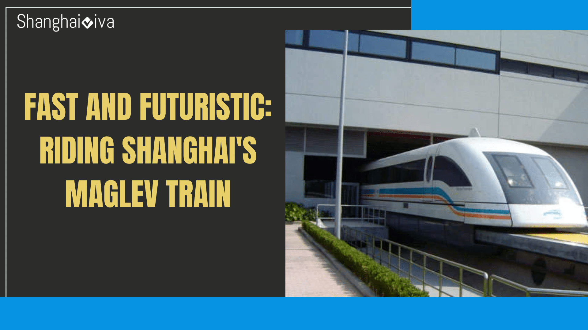 Fast and Futuristic: Riding Shanghai's Maglev Train - Shanghai Viva